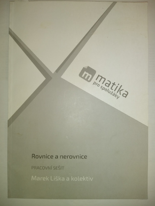 Matika pro spolužáky Rovnice Pracovní sešit :: Knihkupectví Dinos
